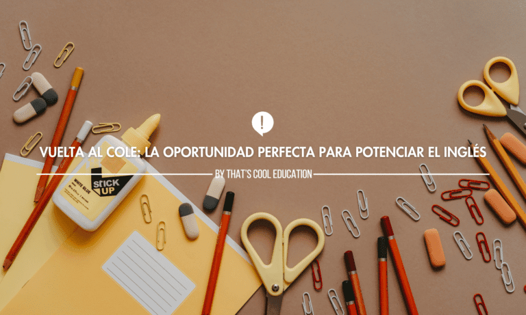 5 Expresiones en Inglés sobre la Vuelta al Cole